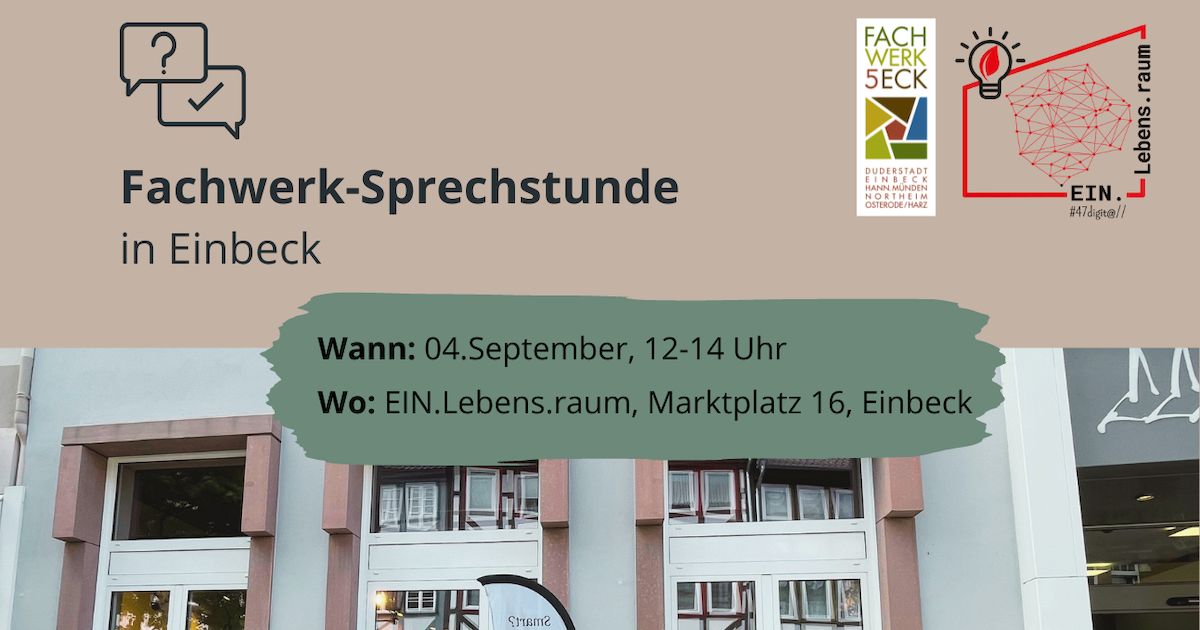 Fachwerk-Sprechstunde in Einbeck | Wohnraum5Eck